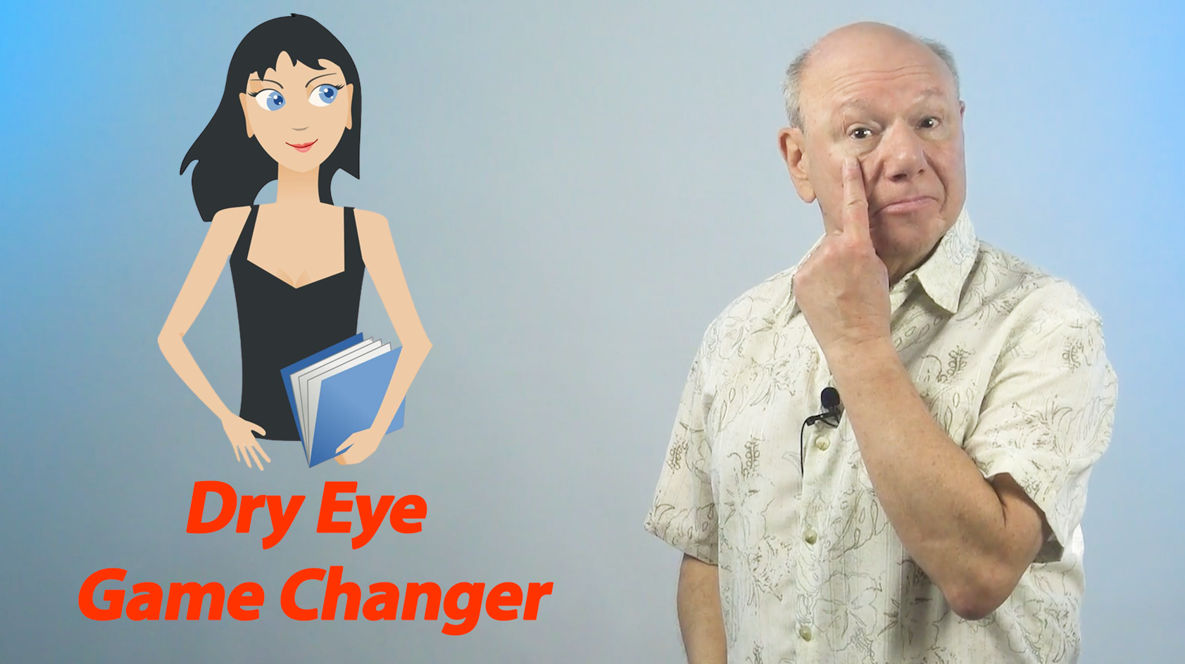 Dry Eye Game Changer – Dr Baritz