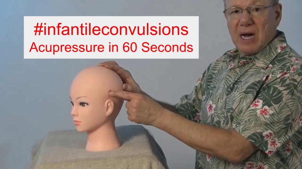 #infantileconvulsions - Acupressure in 60 Seconds – Dr Baritz