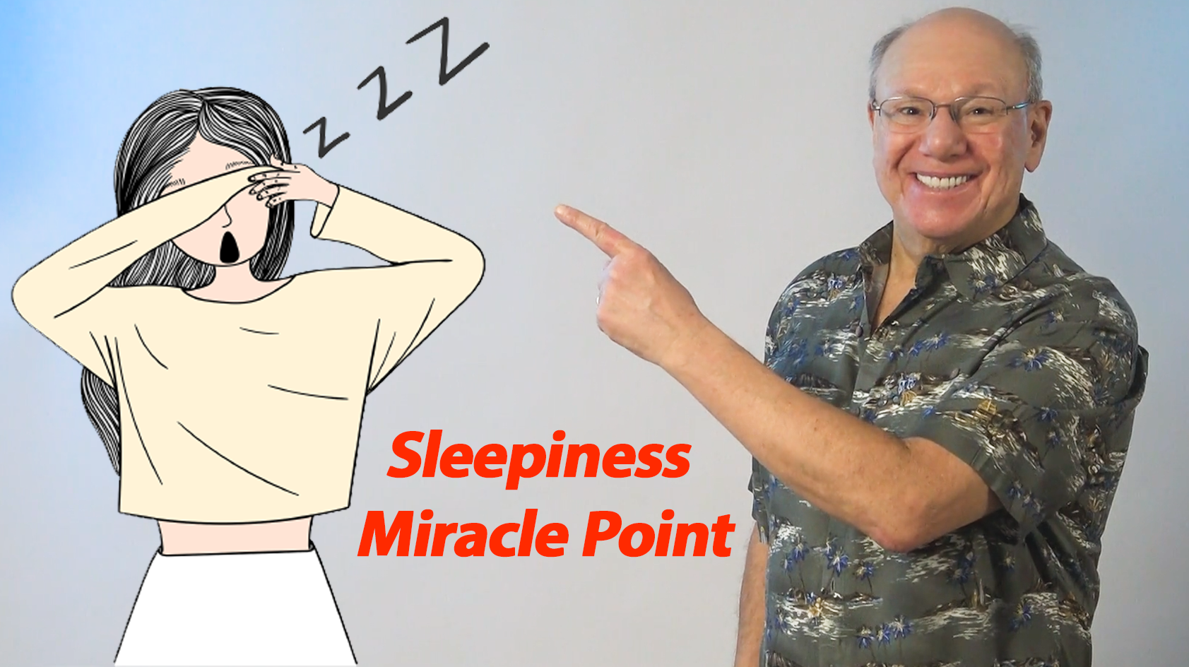 The Sleepiness Miracle Point – Dr Baritz